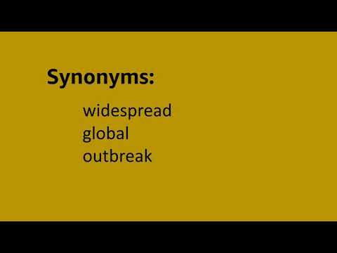 Pandemic meaning || Synonyms || Antonyms