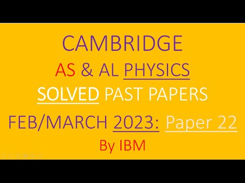 February/march 2023 paper 22 [9702/22/F/M/23]