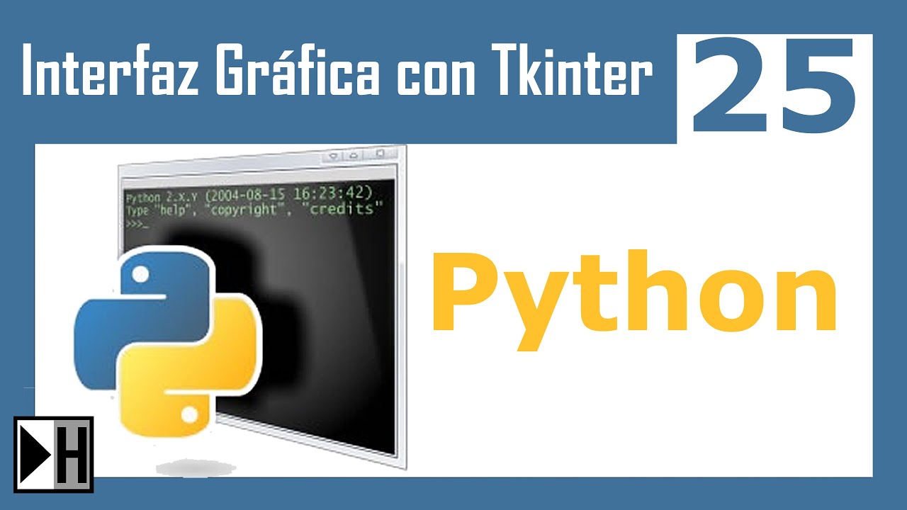 Interfaz Gráfica con Tkinter en Python 25 [Curso de Python]