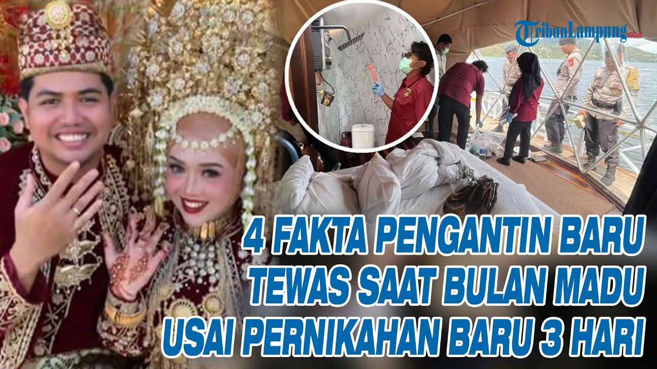 4 FAKTA Pengantin Baru Tewas saat Bulan Madu Usai Pernikahan Baru 3 Hari