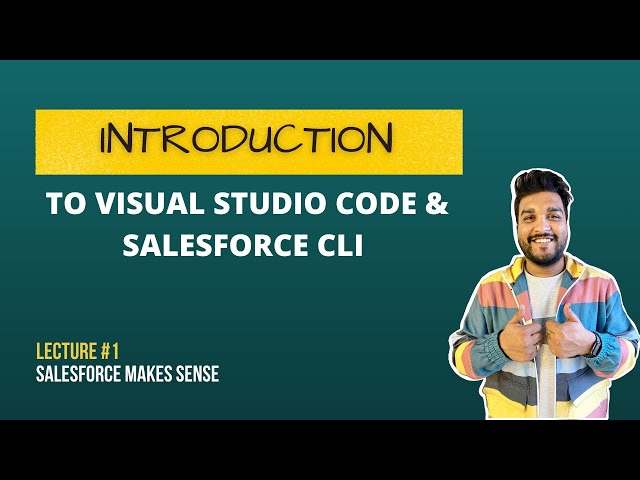 Getting Started with Visual Studio Code and Salesforce CLI for Development | Galaxy.ai | Galaxy.ai