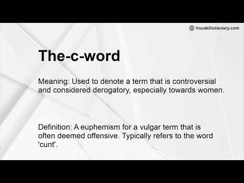 The-c-word Meaning