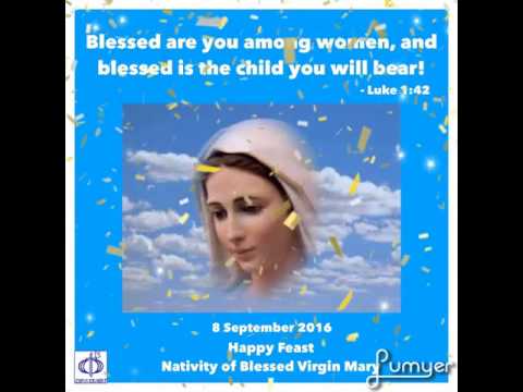 Mother Mary Birthday Wishes to All..