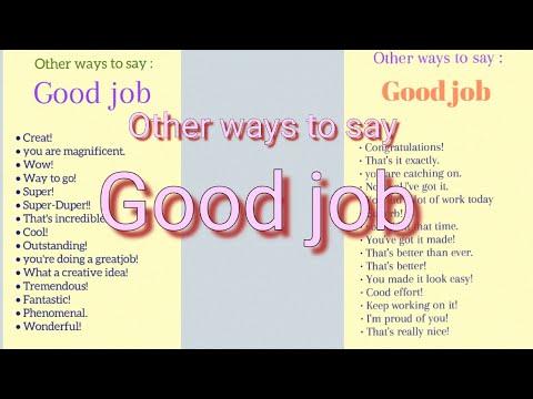 Other ways to say : Good job