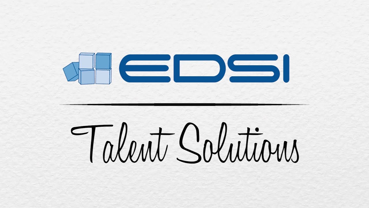 EDSI Talent Solutions - Overview