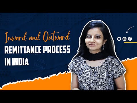 Inward and Outward Remittance Process in India