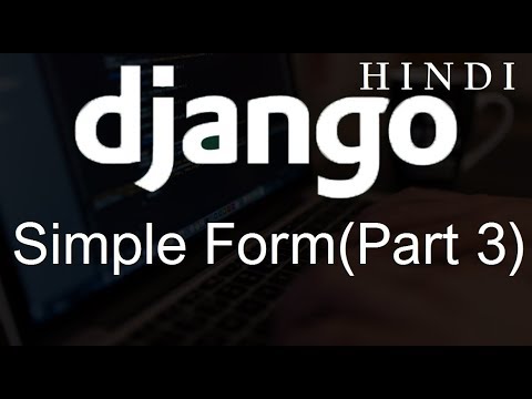 Learn Django Tutorial 23 Simple Form Part 3 हिन्दी - Mind Luster