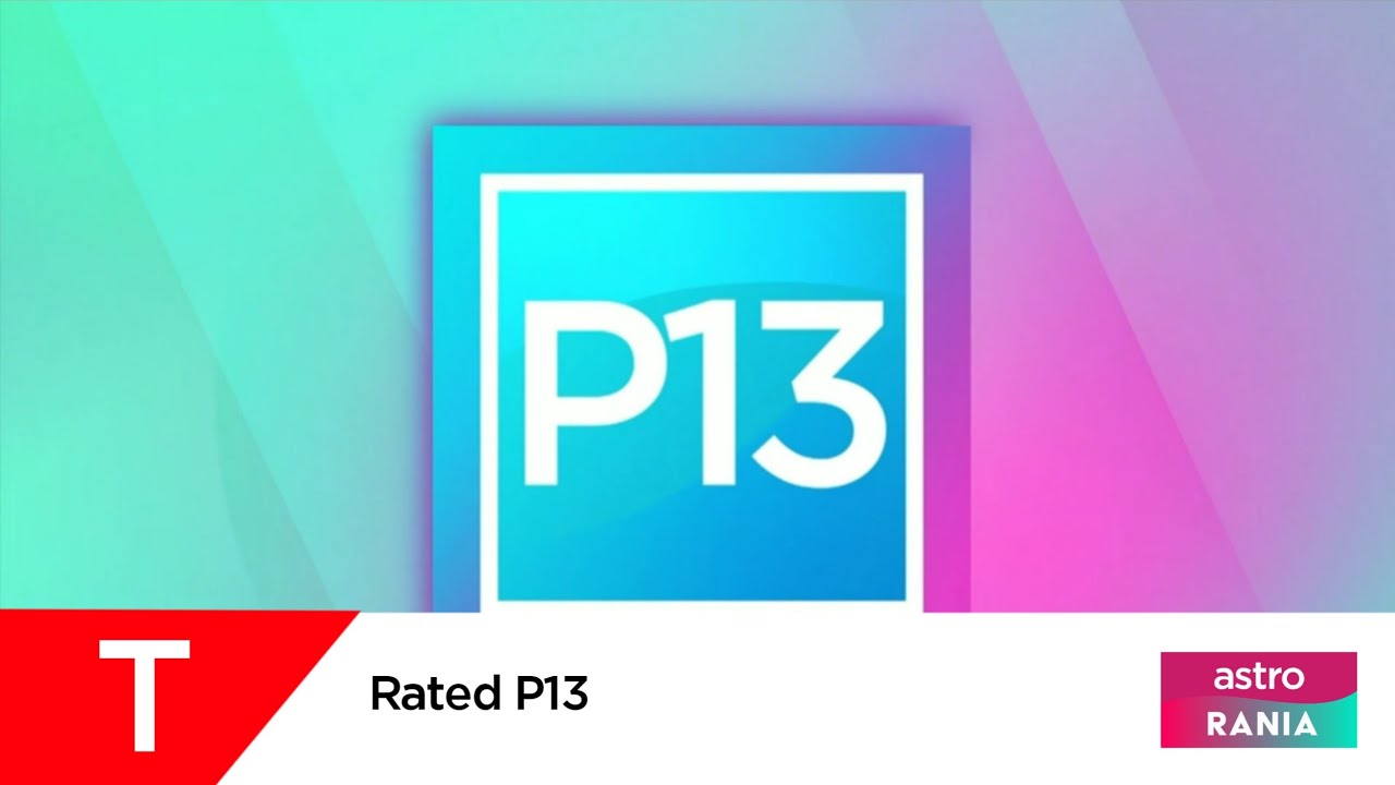 Rated P13: Astro Rania