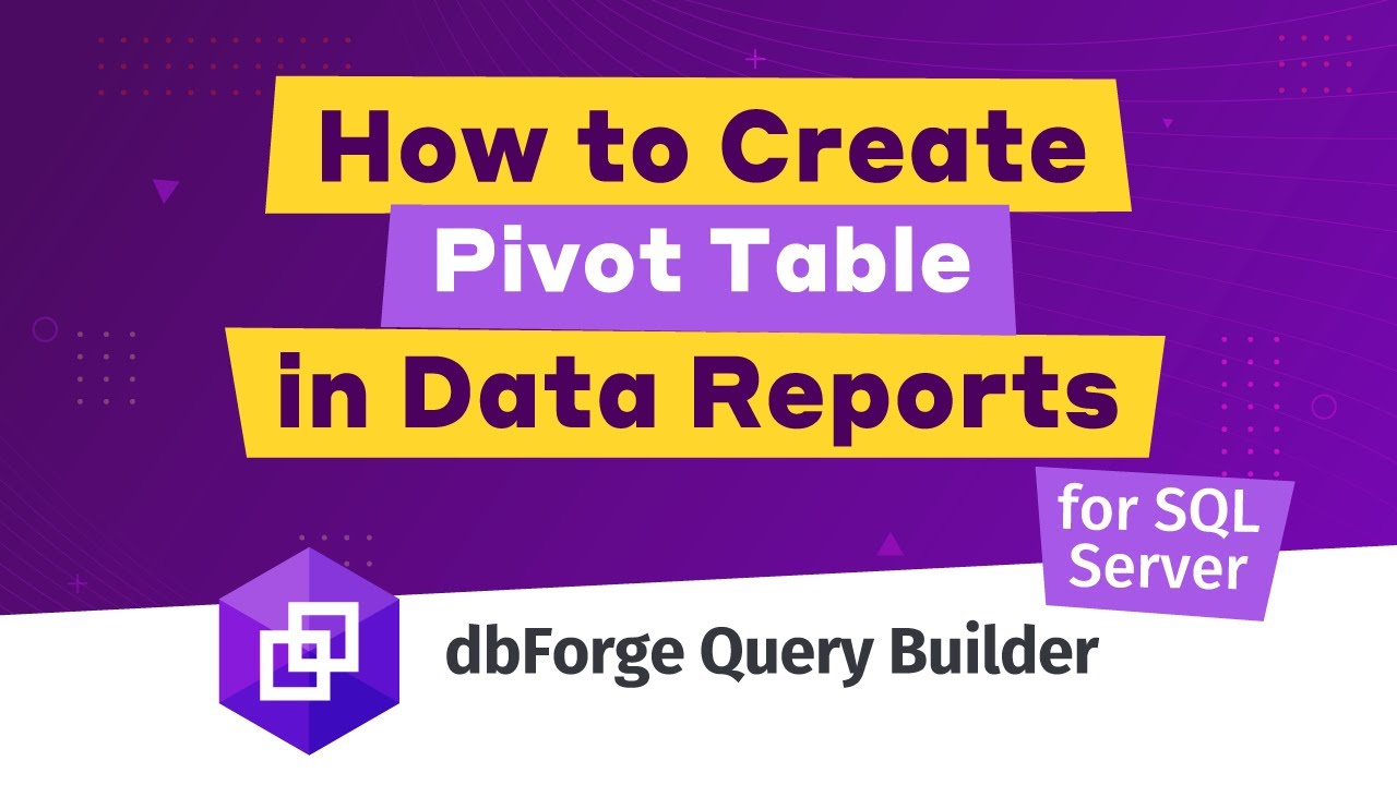 How to create PIVOT table in SQL Server using Report Designer