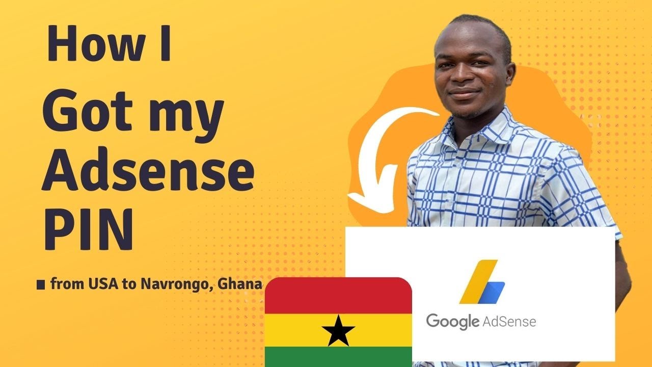 GETTING ADSENCE VERIFICATION PIN IN GHANA IS A STRUGLE || How i got mine in less than 3 weeks