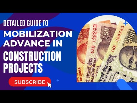 Mobilization Advance and Secured Advance Payments in a Construction Project