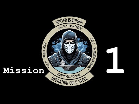Operation Cold Steel 1 - VFA-14 Deployment 2025