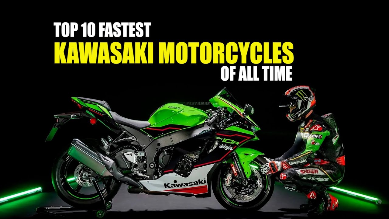 Top 10 Fastest Kawasaki Motorcycles Of All Time.