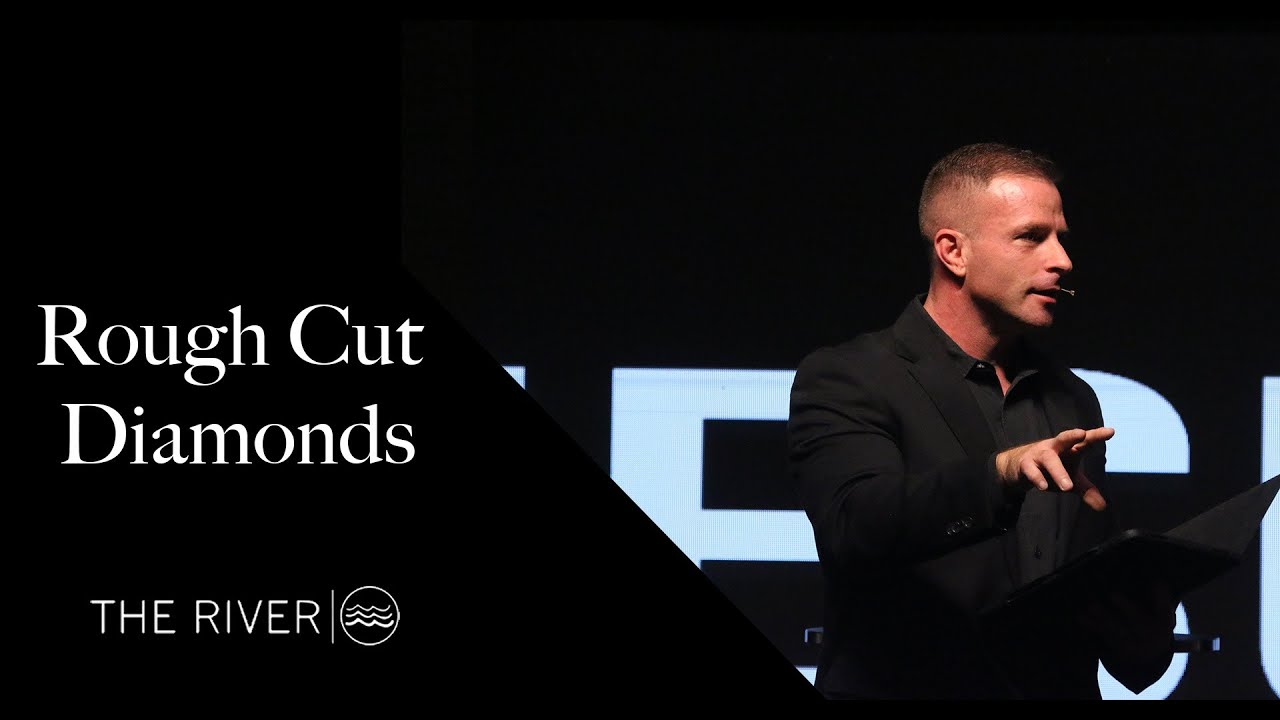 Rough Cut Diamonds - The River