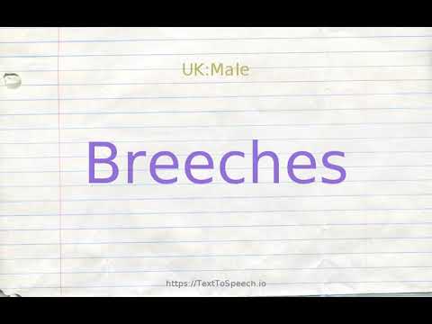 How to pronounce breeches