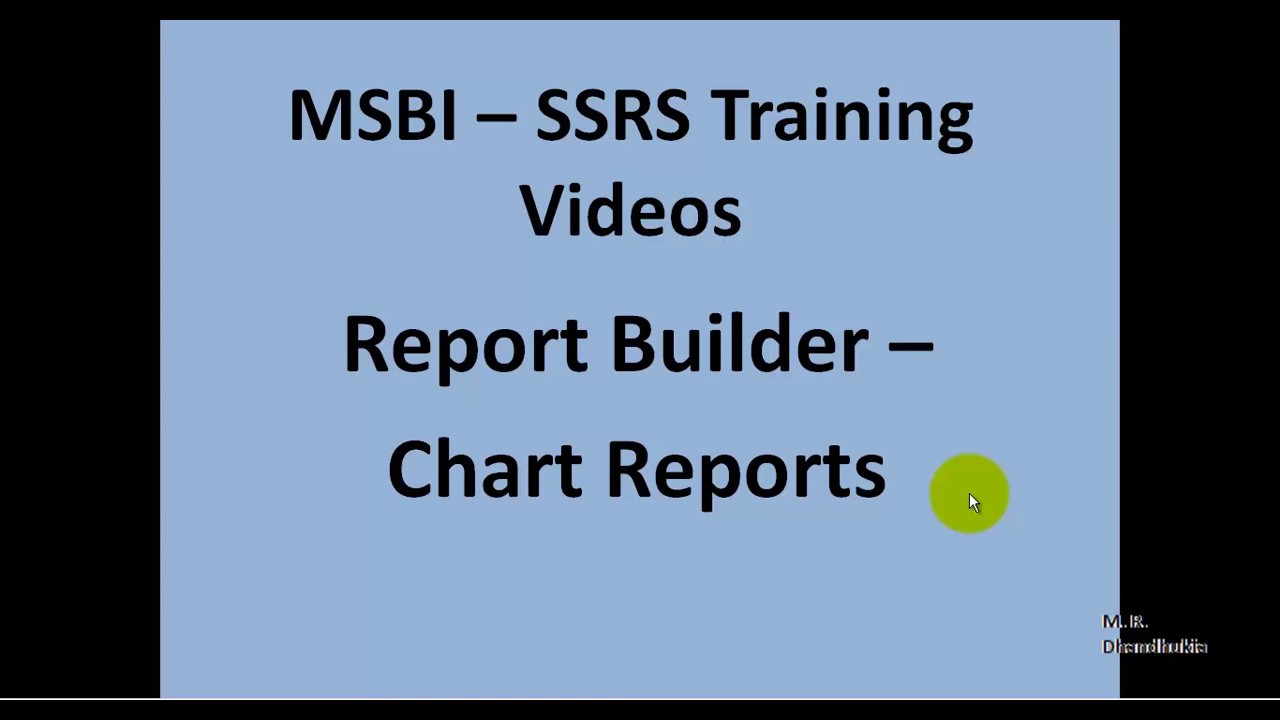 MSBI - SSRS - Report Builder - Chart Reports