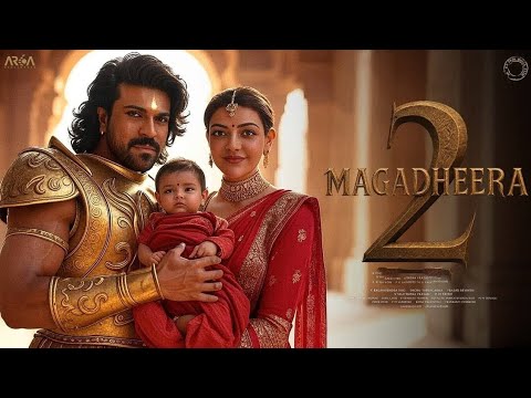 MAGADHEERA 2 - Full Movie 2025 | Ram Charan | Kajal Aggarwal | S. S. Rajamouli | M. M. Keeravani