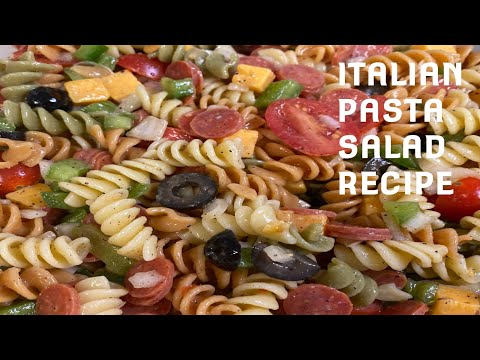 ITALIAN PASTA SALAD RECIPE || My Version