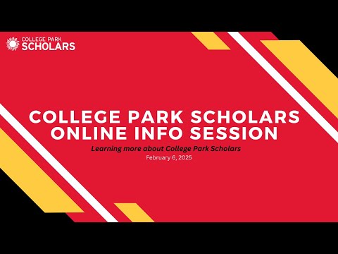 2025 College Park Scholars Online Info Session