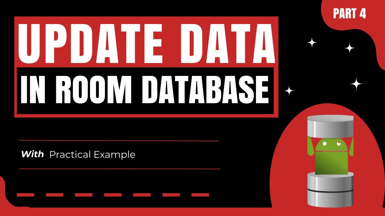 Update Data in Room Database in Android | Room Database Tutorial
