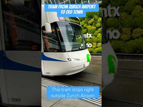 40-Minute Tram from Zurich Airport to Old Town / Zurich, Switzerland (included in Zurich Pass)