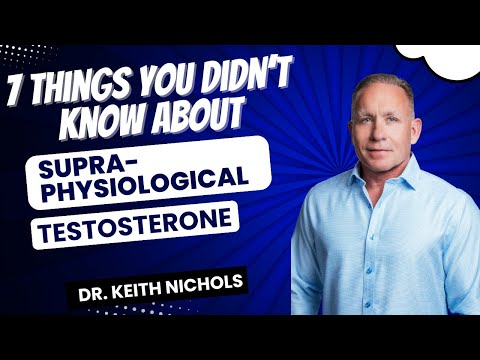 7 Things You Didn't Know About Supraphysiological Testosterone Levels