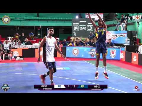 WEST BENGAL VS KERALA | HIGHLIGHTS | MEN | U23 3X3 NATIONAL BASKETBALL CHAMPIONSHIP