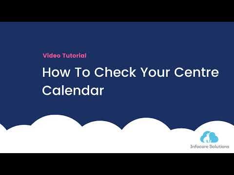How To Check Your Centre Calendar