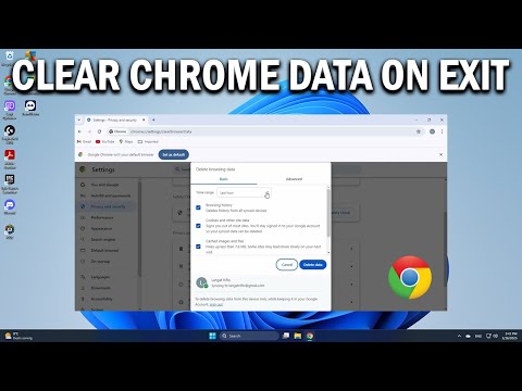 How To Automatically Clear Google Chrome Browsing Data On Exit - Easy Fix