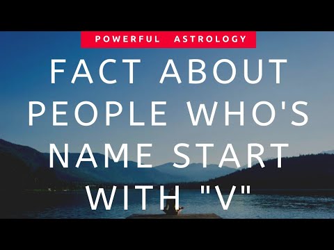 V Facts Personality Traits nature People whose name starts with Letter v