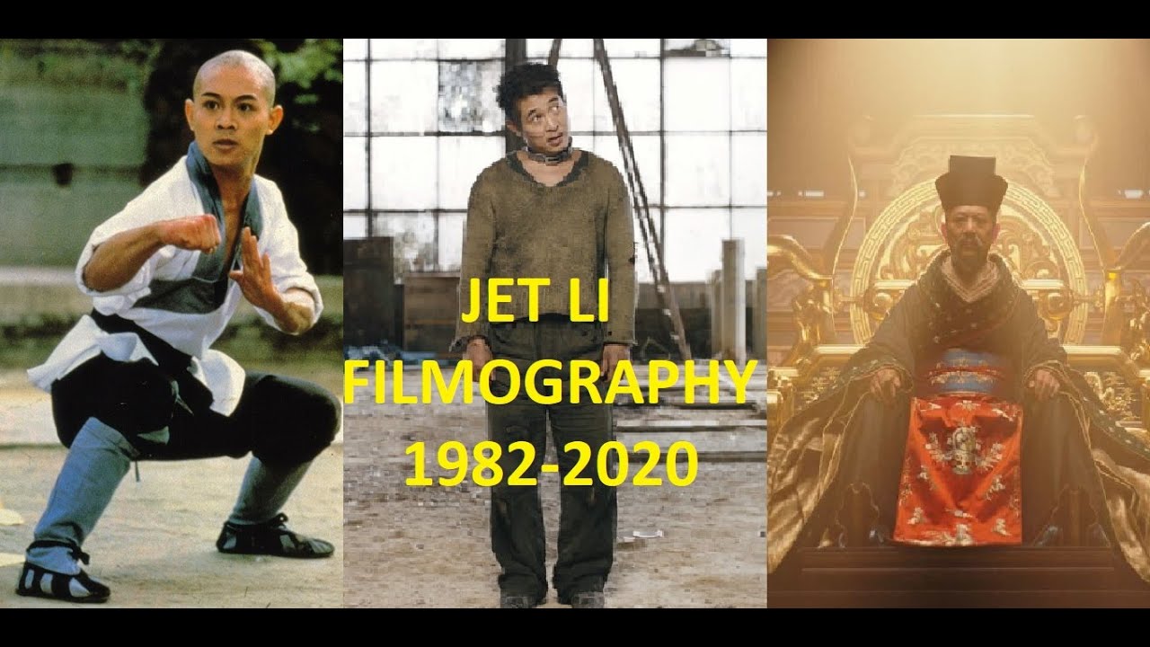 Jet Li: Filmography 1982-2020