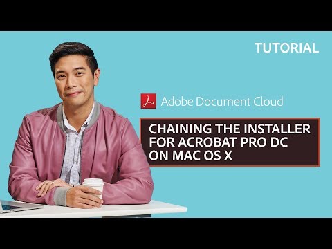 Chaining the Installer for Acrobat Pro DC on Mac OS X | Adobe Acrobat