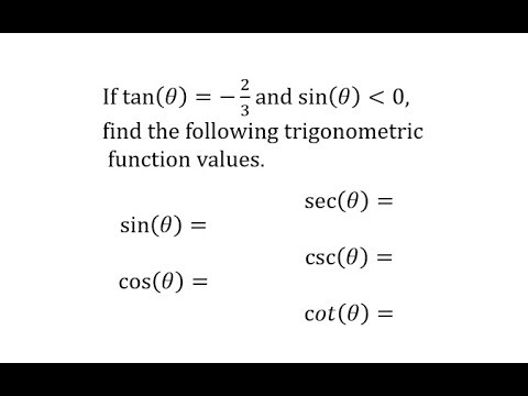 Find 5 Trig Function Values Given Tangent Value and the Sign of Sine | Math Help from Arithmetic ...