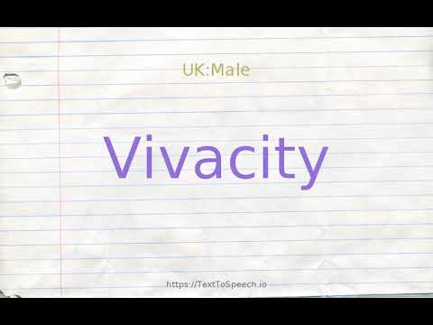 How to pronounce vivacity