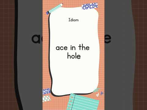 English Idiom and Meanings | ace in the hole with sound 📖 #shorts @englishtranslationtoall