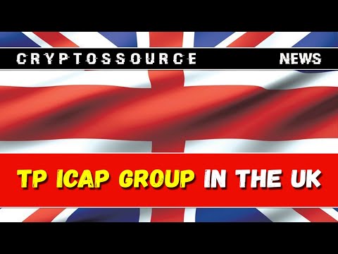 TP ICAP Receives UK Digital Asset Provider License to Launch Institutional Crypto Exchange