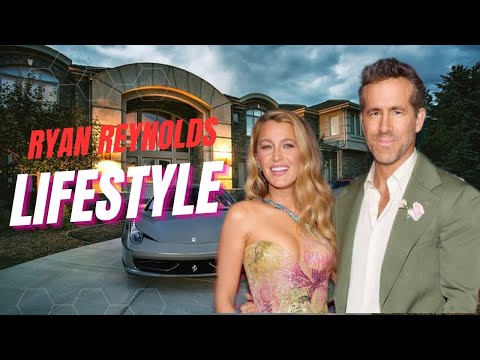 Ryan Reynolds Lifestyle || Biography 2025 || Hollywood