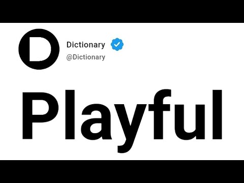 Playful Meaning In English