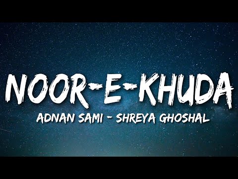 Noor-e-Khuda | My Name Is Khan | Lyrical Video | Sufi Lyricable