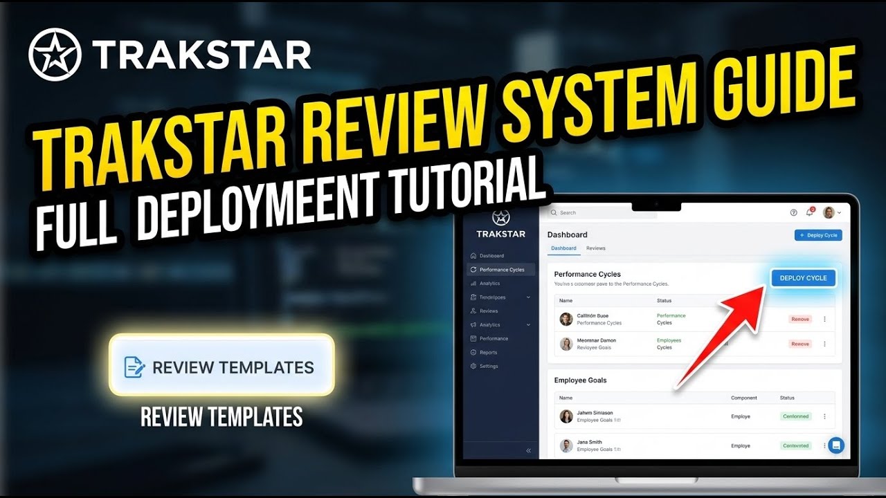 How to deploy a performance review system with Trakstar - Full Guide
