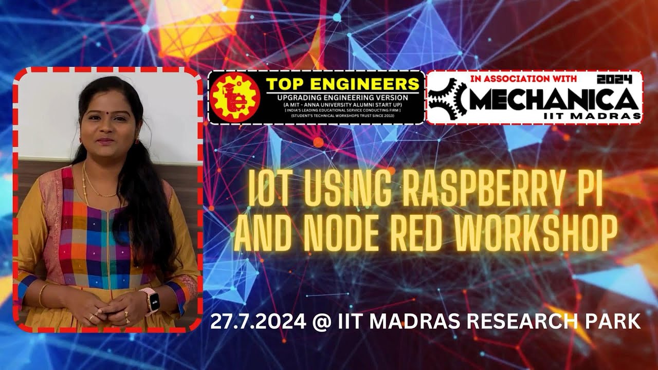 IOT USING PYTHON AND RASPBERRY PI WORKSHOP | TOP ENGINEERS | INDIA | 27.7.2024