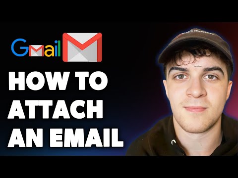 How to Attach an Email in Gmail (Full 2025 Guide)