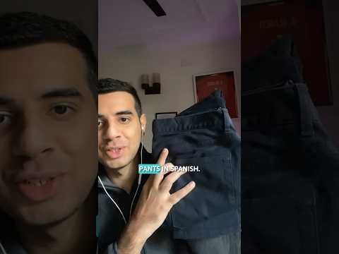 How to say “Pants” in Spanish
