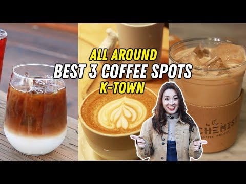 Grab A Good Cup of Coffee in KTown | ALL AROUND KTOWN