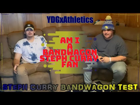STEPH CURRY || AM I A BANDWAGON FAN