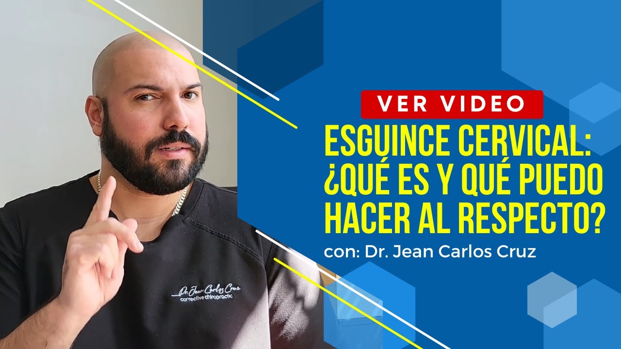 Esguince Cervical: ¿Qué es y qué puedo hacer al respecto?