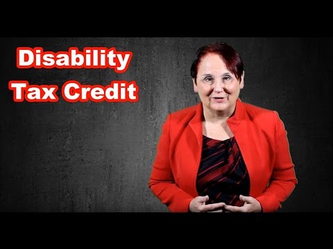 Disability Tax Credit: Now easier to apply for