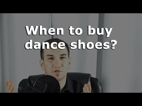 When to buy dance shoes?
