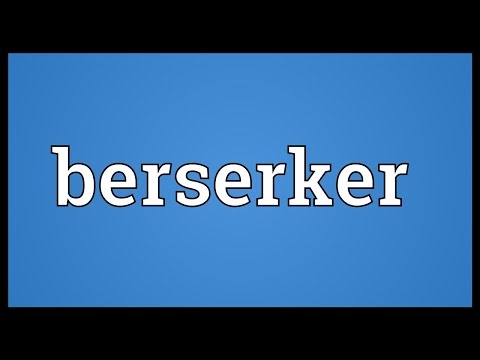 Berserker Meaning