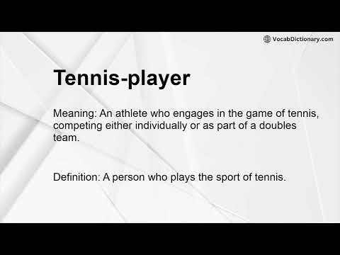 Tennis-player Meaning